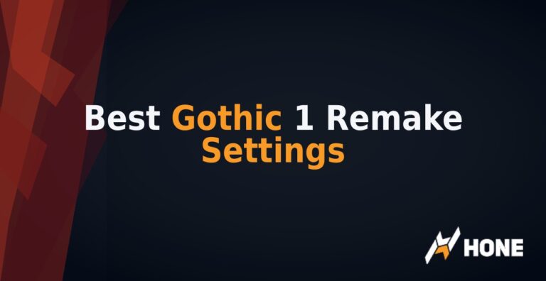 Gothic 1 Remake Best PC Settings for FPS - Hone Blog